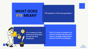 What Is Full-Time Equivalent (FTE)? Formula & Examples