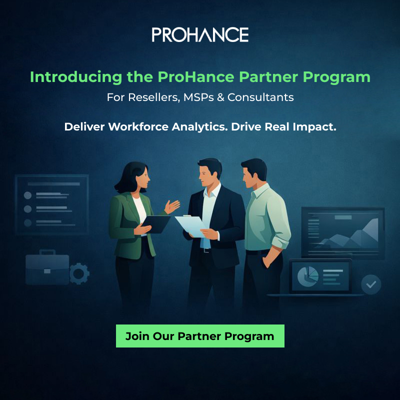 ProHance: Workforce Analytics & Productivity Measurement Tool